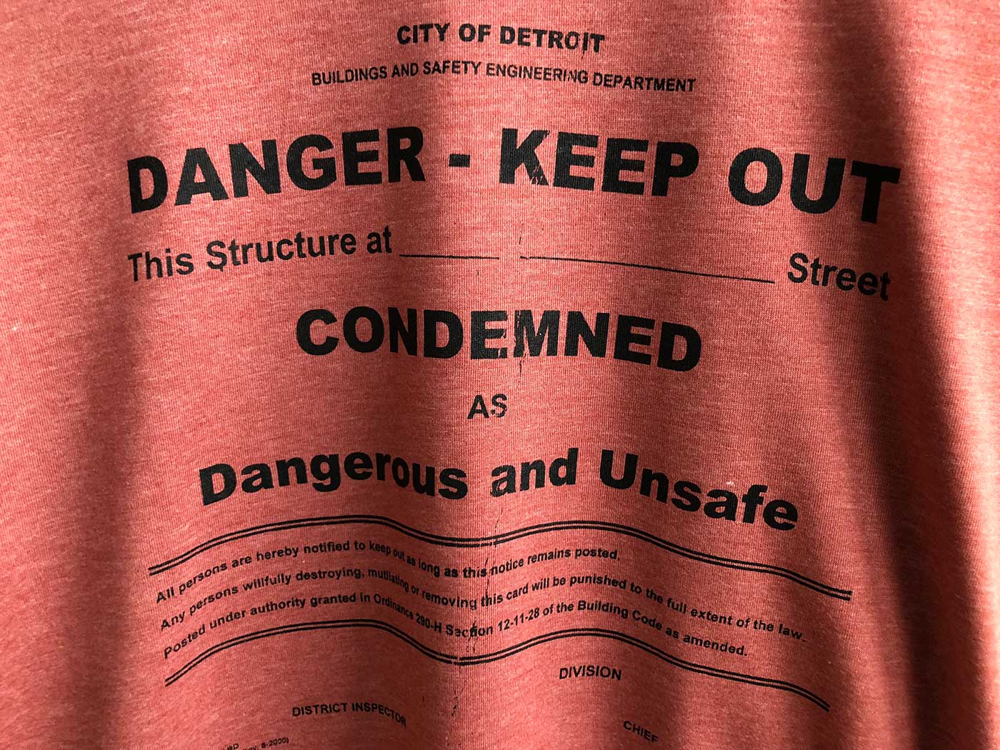 Condemned as Dangerous & Unsafe, Detroit T-Shirt, Well Done Goods