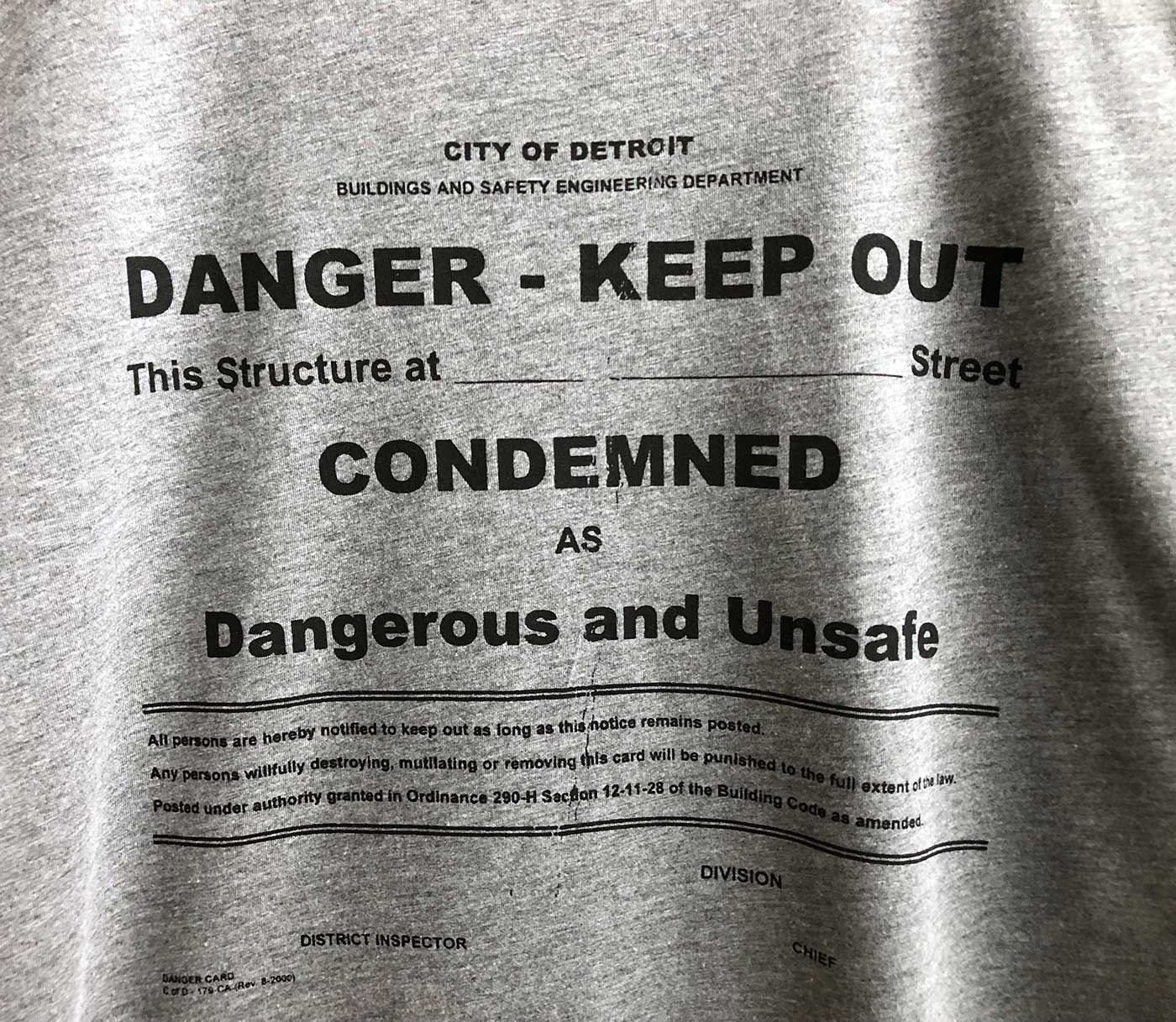 Condemned as Dangerous & Unsafe, Detroit T-Shirt, Well Done Goods